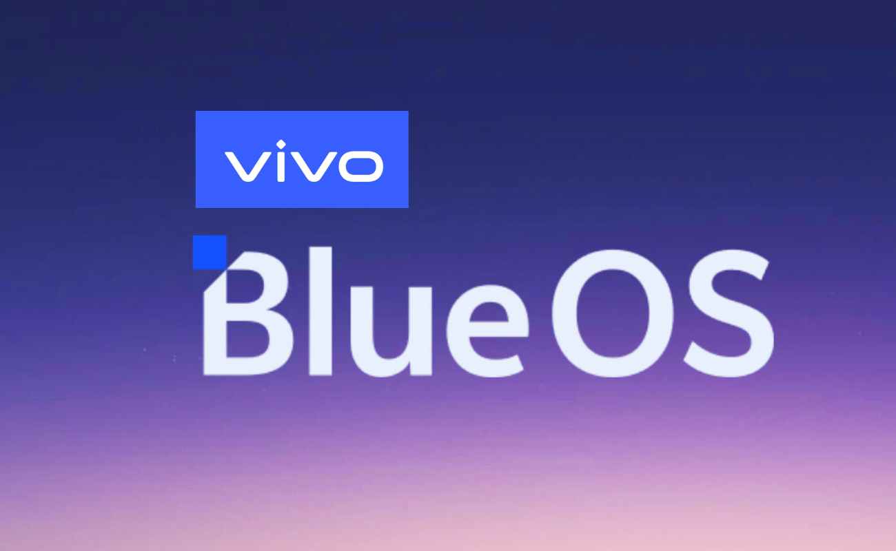 ভিভো তৈরি করছে BlueOS অপারেটিং সিস্টেম - Banglatech24.com